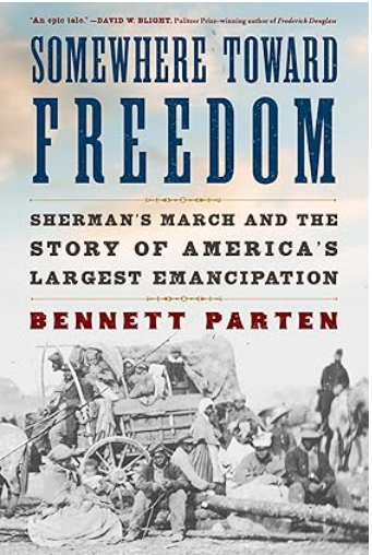 Civil War Talk Radio on Somewhere Toward Freedom: Shermans March and ...